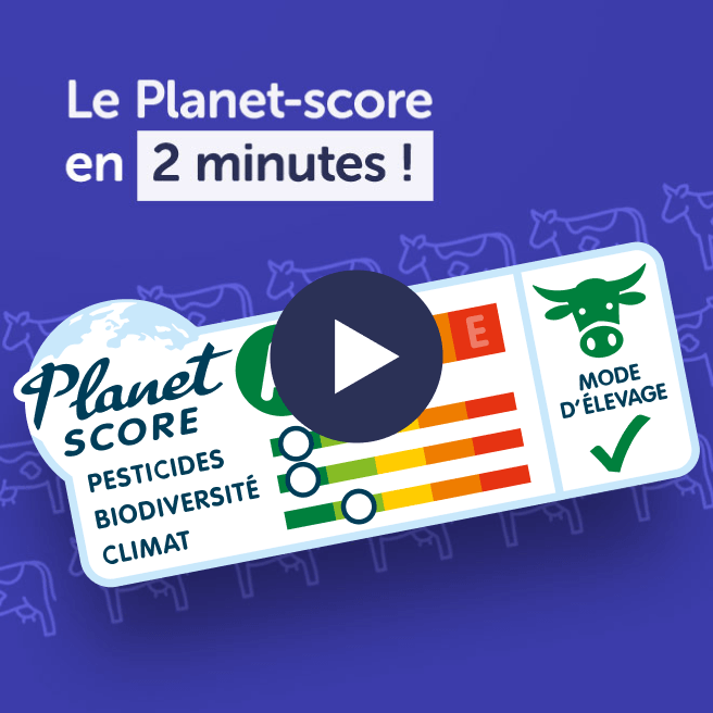Planet-score | Prendre soin de la planète en faisant ses courses