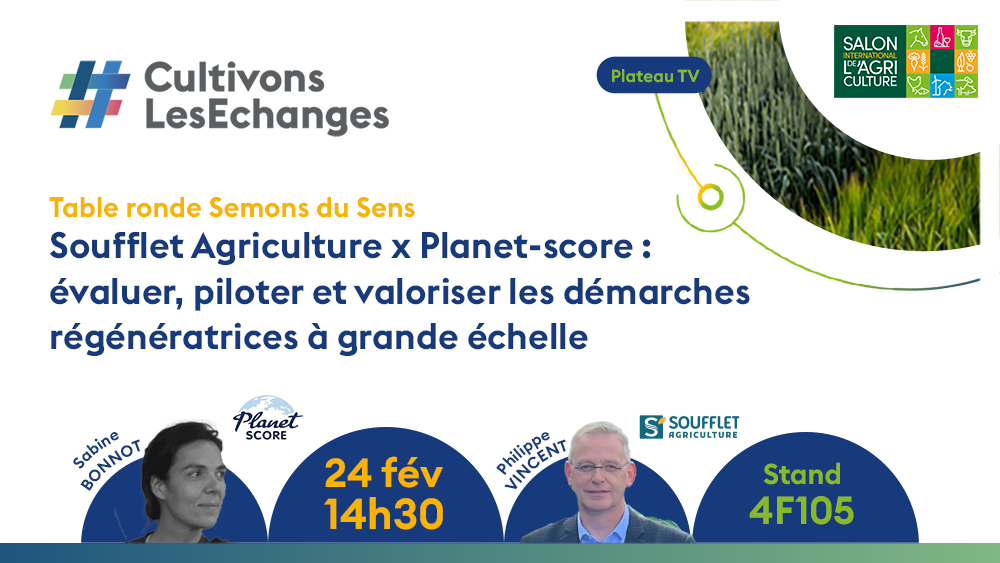 Planet-score x Soufflet (invivo) au Salon de l’Agriculture - planet-score